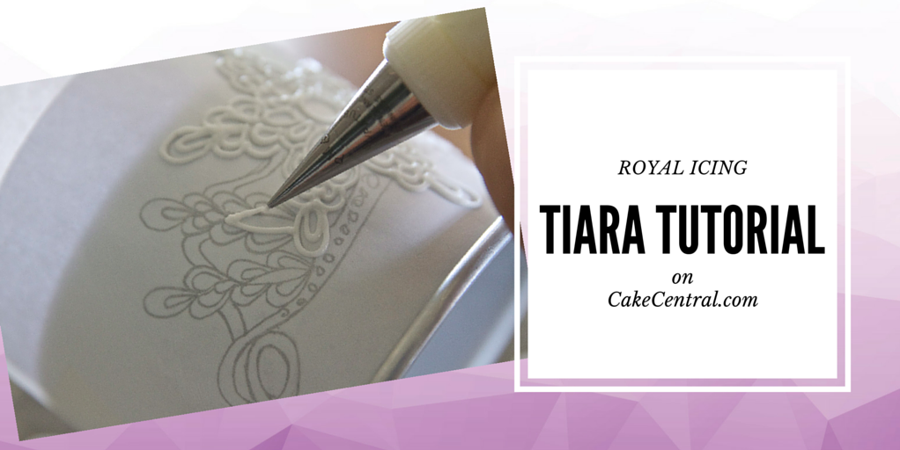 Royal Icing Tiara Tutorial - CakeCentral.com